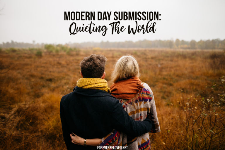 Modern Day Submission | Quieting The World